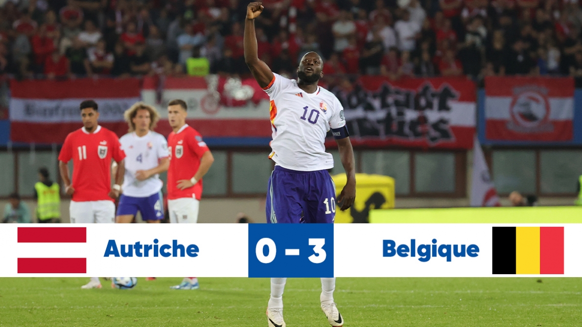 Autriche-Belgique EN DIRECT: Lukaku triple la mise | RTL Info